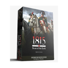 1815, Scum of the Earth - The Battle of Waterloo - Historical Epic ...
