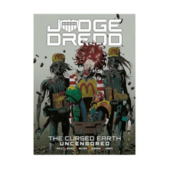 Judge Dredd - The Cursed Earth Uncensored - Graphic Novel - 2000 AD ...