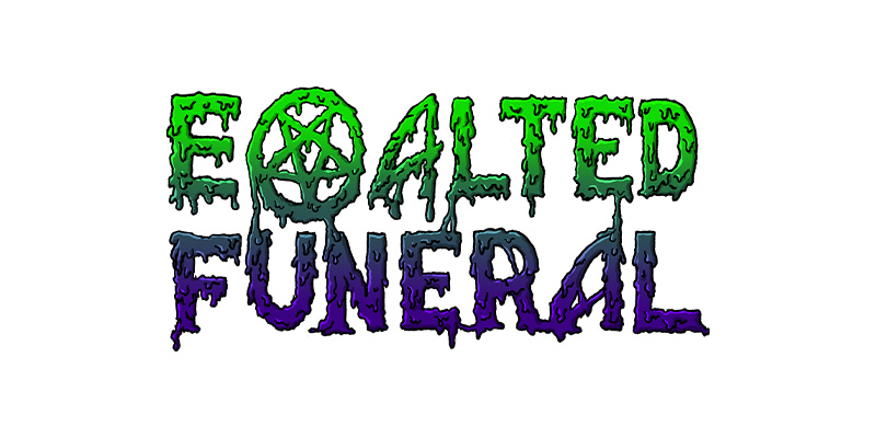 Exalted Funeral
