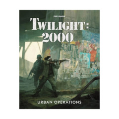 Twilight 2000 RPG - Urban Operations - RPG - Free League Publishing ...